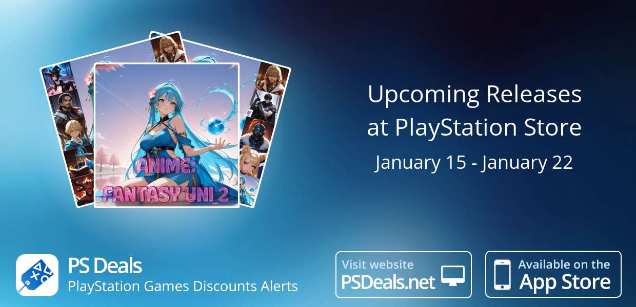 Upcoming releases in PlayStation Store (PS4) — PS Deals USA